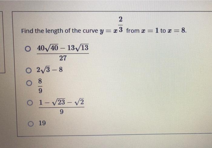 Solved Find the length of the curve y=x3 from x=1 to x=8 | Chegg.com