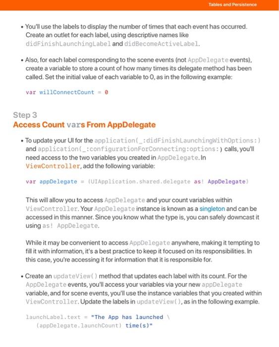 Step 4 Give SceneDelegate Access To ViewController - | Chegg.com