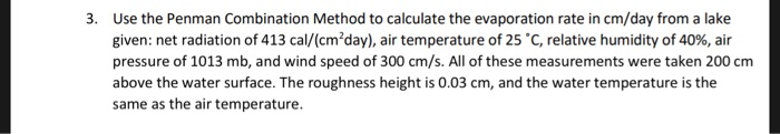 Solved 3. Use the Penman Combination Method to calculate the | Chegg.com