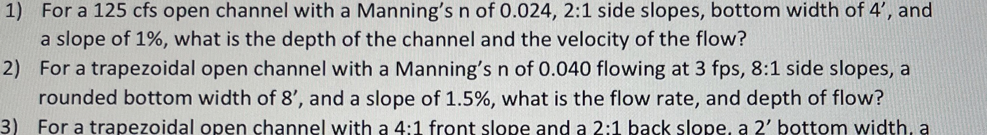 Solved For a 125 ﻿cfs open channel with a Manning's n ﻿of | Chegg.com