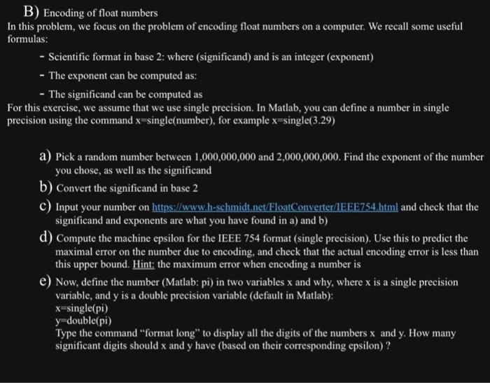 Solved B Encoding Of Float Numbers In This Problem We