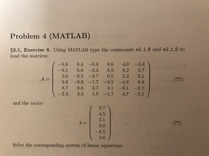 Solved Problem 4 Matlab 21 Exercise 8 Using Matlab 8114