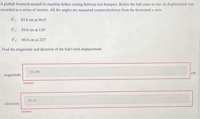 Solved A pinball bounced around its machine before resting | Chegg.com