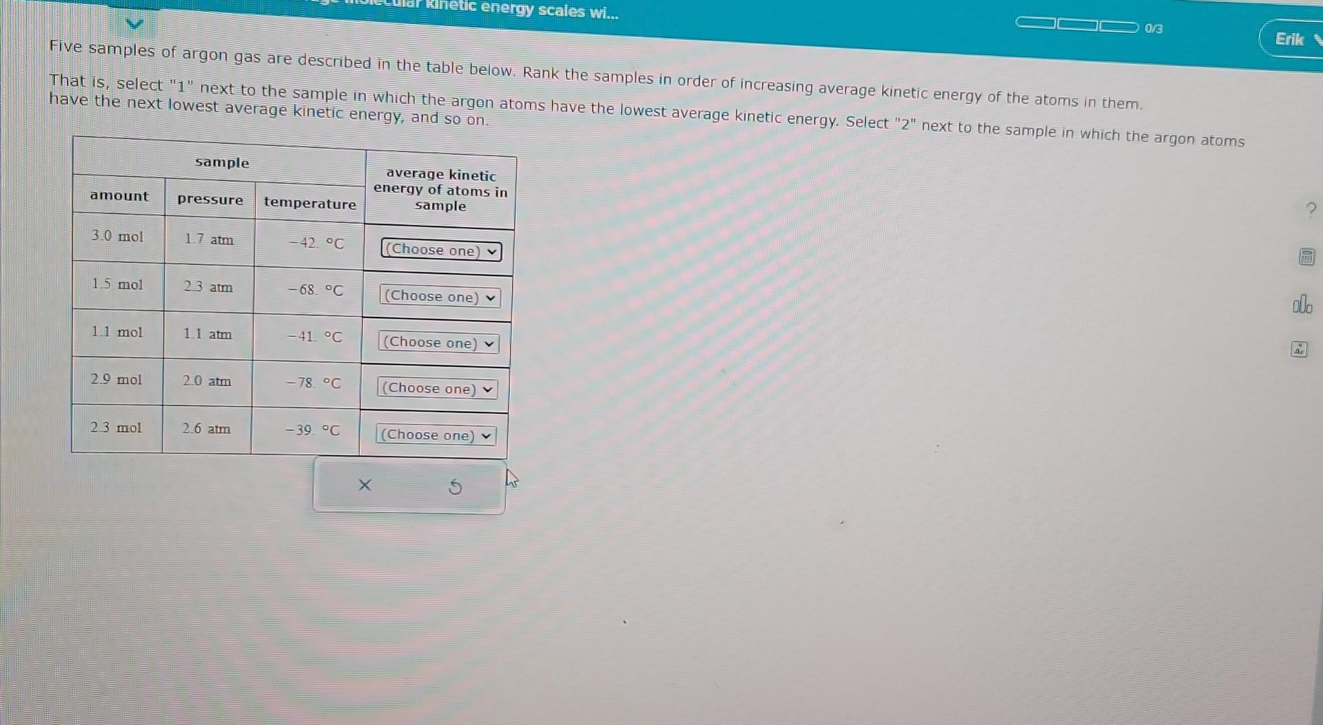 Solved Five samples of argon gas are described in the table | Chegg.com