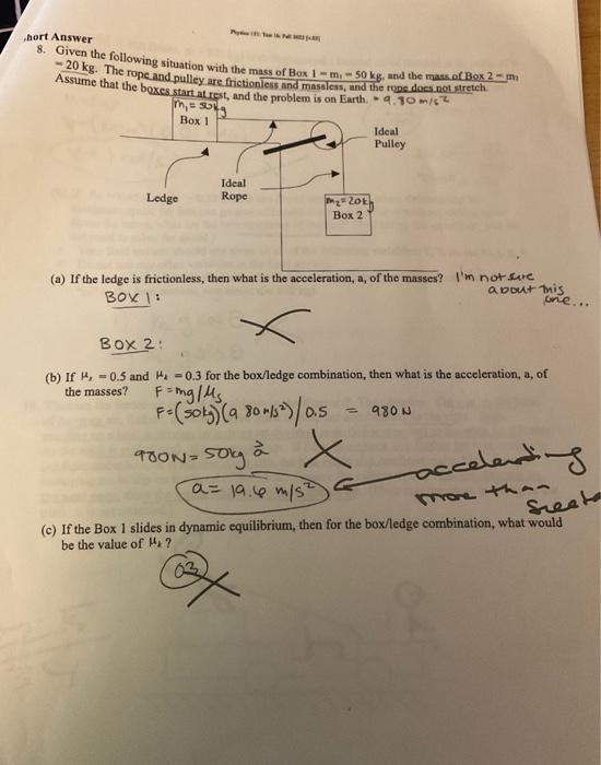 Solved ,hort Answer 8. Given the following situation with | Chegg.com