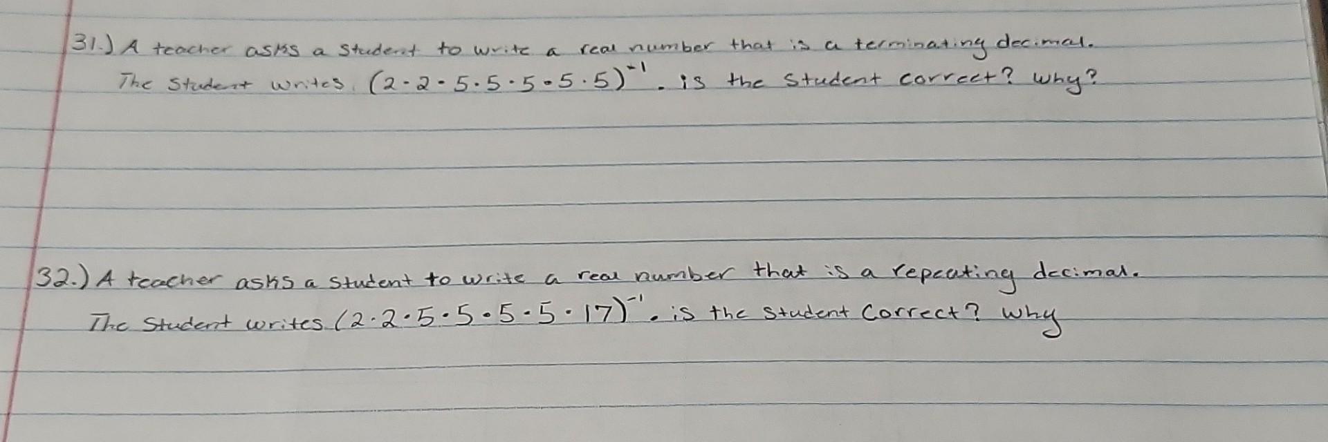 Solved 31.) A teacher asks a student to write a real number | Chegg.com