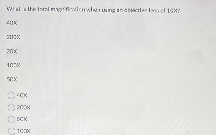 Solved What is the total magnification when using an | Chegg.com