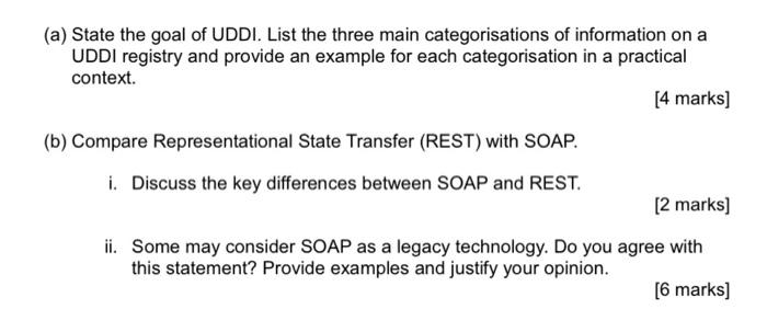 Solved (a) State the goal of UDDI. List the three main | Chegg.com