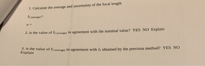 Solved Nominal Focal length of convex lens f ........... | Chegg.com