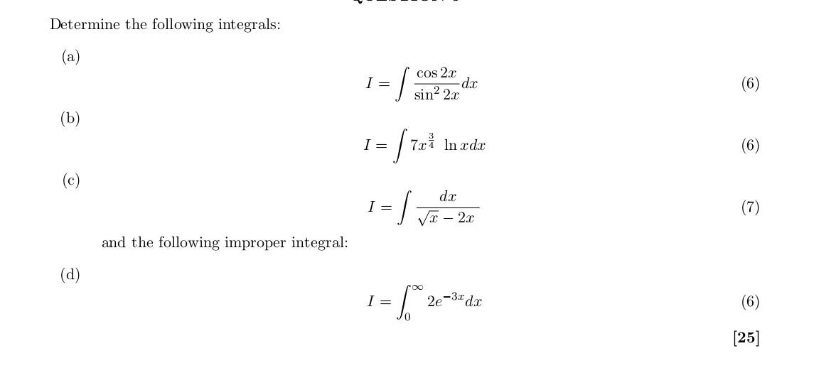 Solved Determine the following integrals: (a) | Chegg.com
