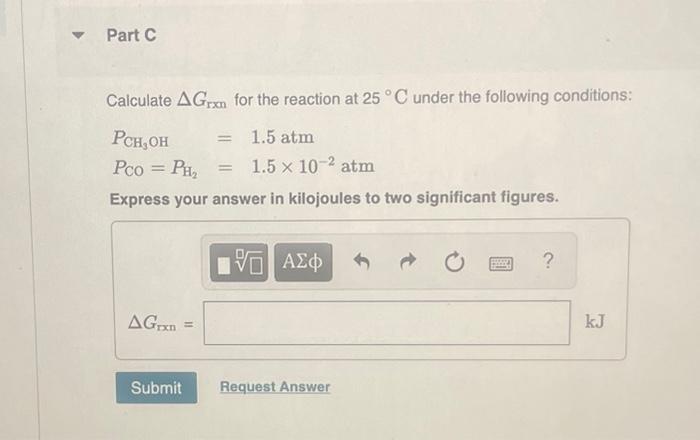 Solved Submit Request AntworCalculate ΔGrxn for the reaction | Chegg.com