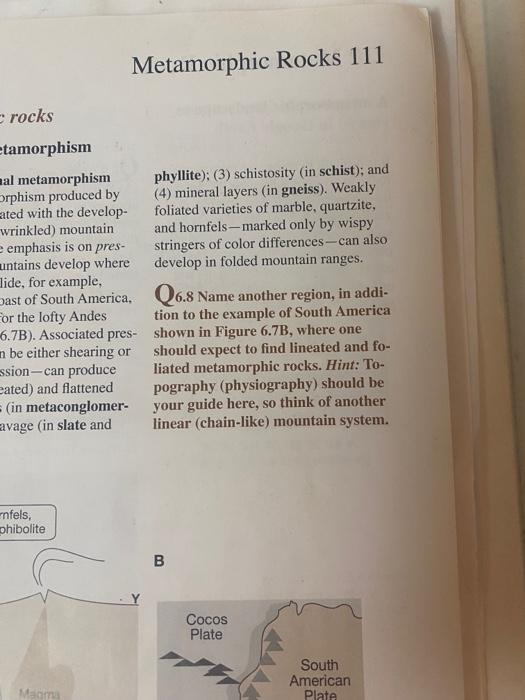 Solved Metamorphic Rocks 111 phyllite); (3) schistosity (in | Chegg.com