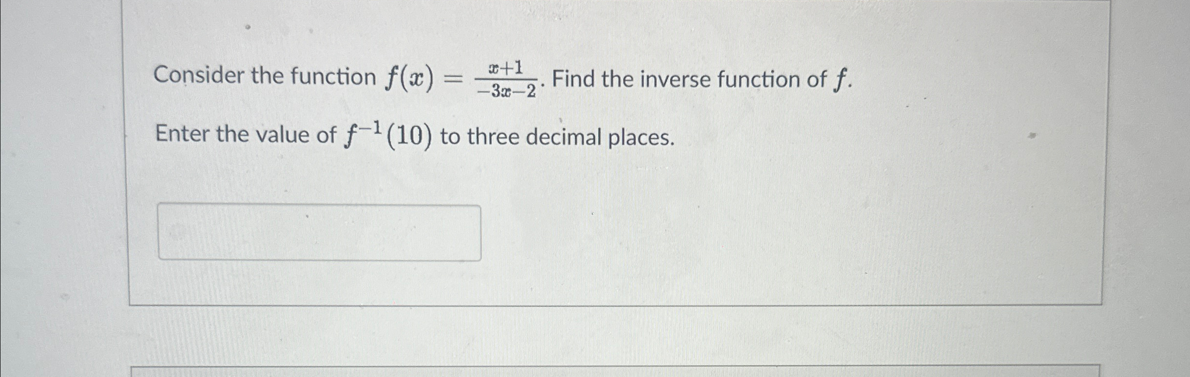 Solved Consider the function f(x)=x+1-3x-2. ﻿Find the | Chegg.com