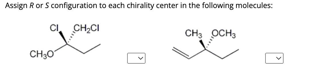 Solved Assign R ﻿or S ﻿configuration to each chirality | Chegg.com