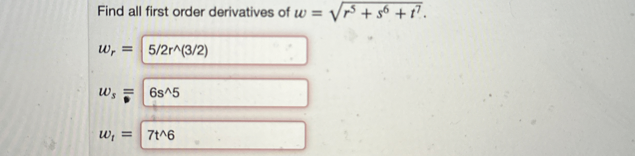 Solved Find all first order derivatives of | Chegg.com