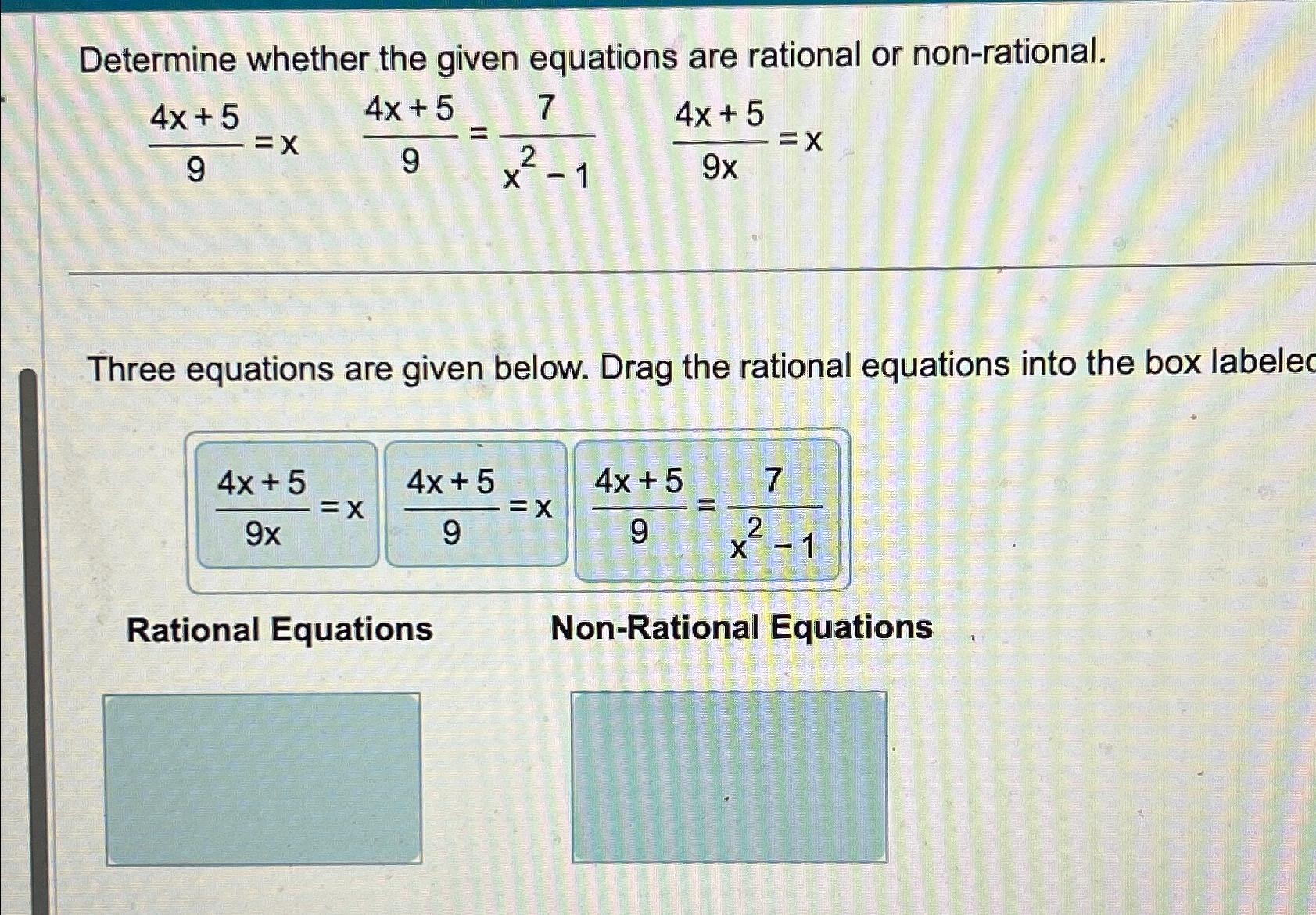 Solved Determine Whether The Given Equations Are Rational Or