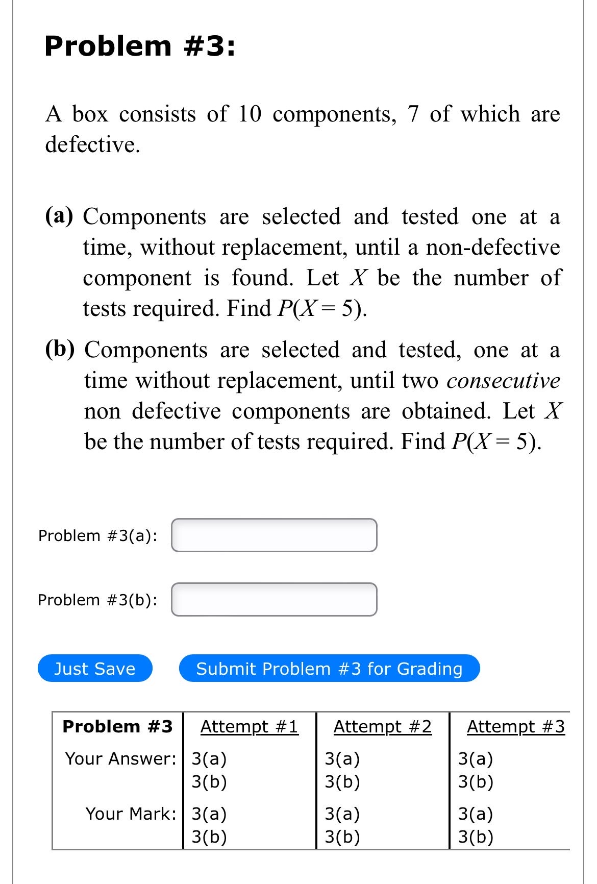 Solved Problem #3:A box consists of 10 ﻿components, 7 ﻿of | Chegg.com