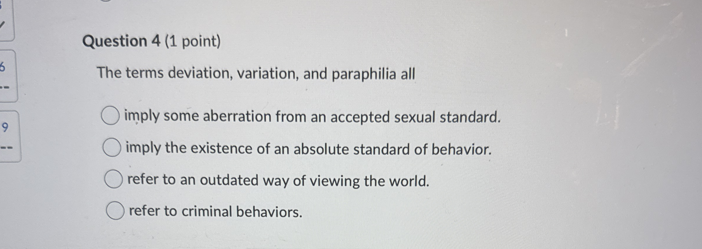 Solved Question 4 (1 ﻿point)The terms deviation, variation, | Chegg.com