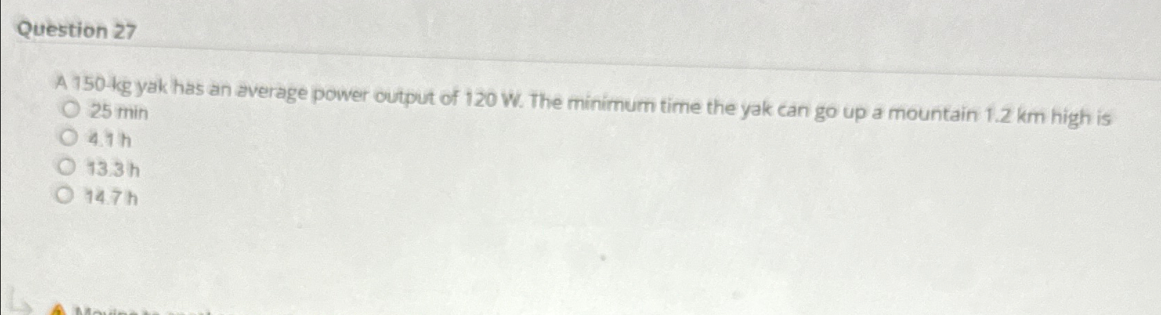Solved Question 27A 150kg ﻿yak has an average power output | Chegg.com