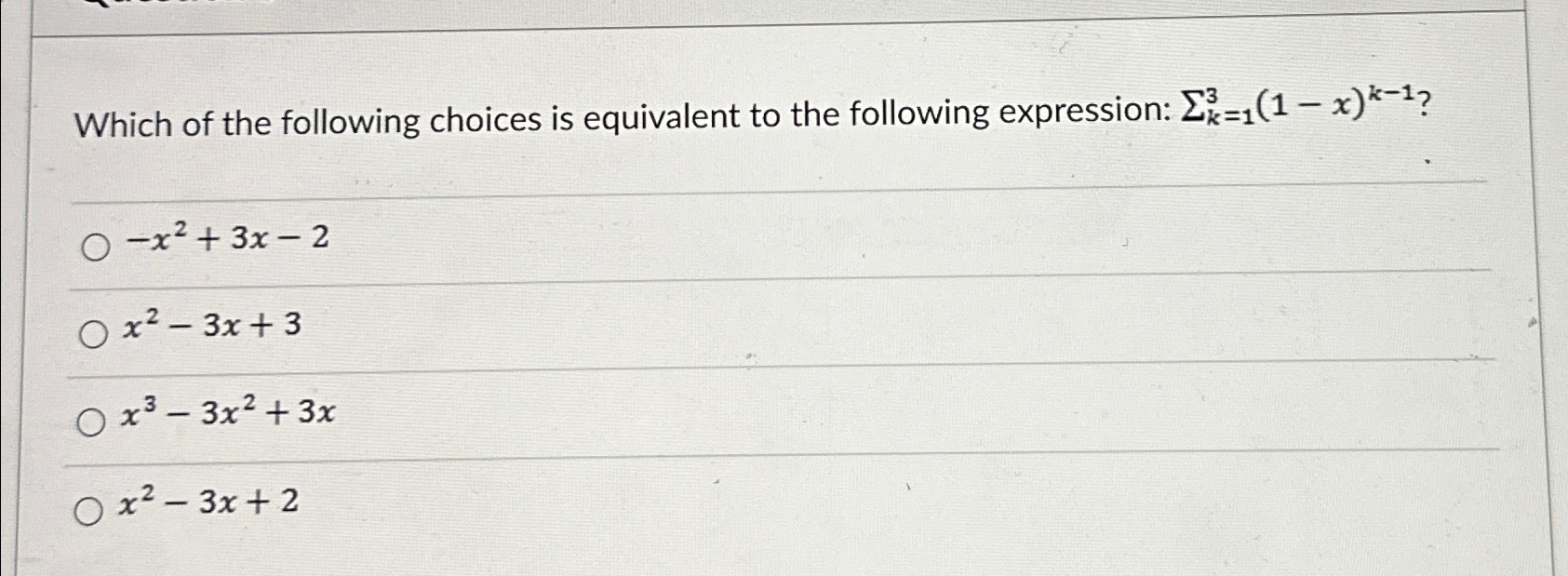 Solved Which of the following choices is equivalent to the | Chegg.com