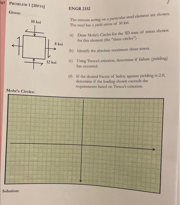 Solved 07 Problem 1 20pts Given Engr 2332 The Stresses 9370