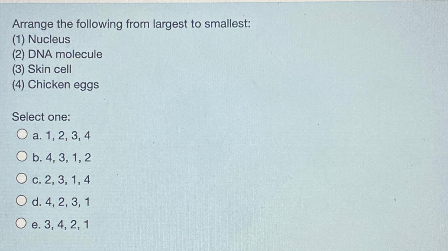 Solved Arrange the following from largest to smallest:(1) | Chegg.com