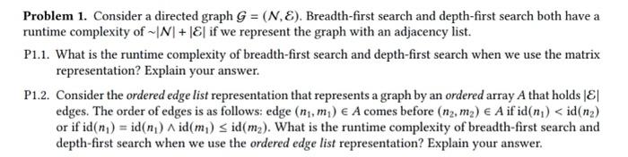 Solved Problem 1. Consider a directed graph G=(N,E). | Chegg.com