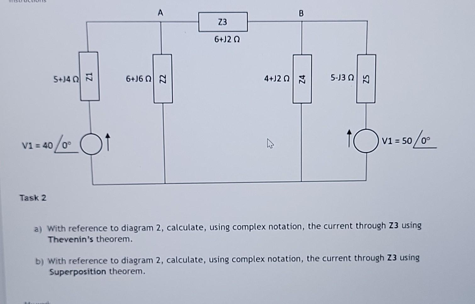 Solved Task 2 a) With reference to diagram 2 , calculate, | Chegg.com