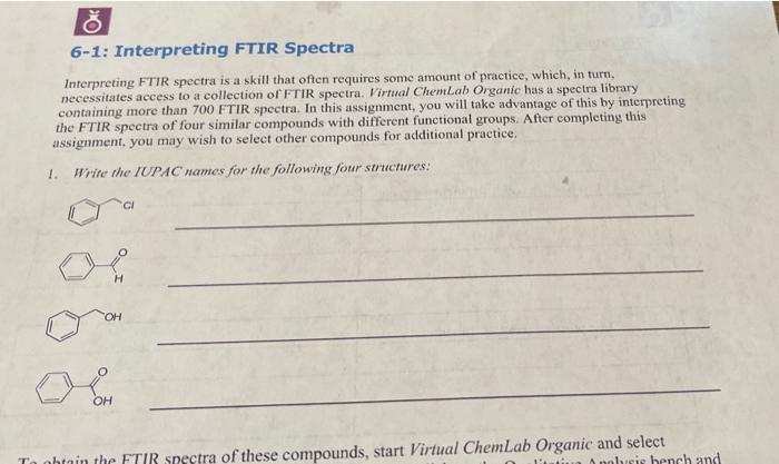 Solved Ď 6-1: Interpreting FTIR Spectra Interpreting FTIR | Chegg.com