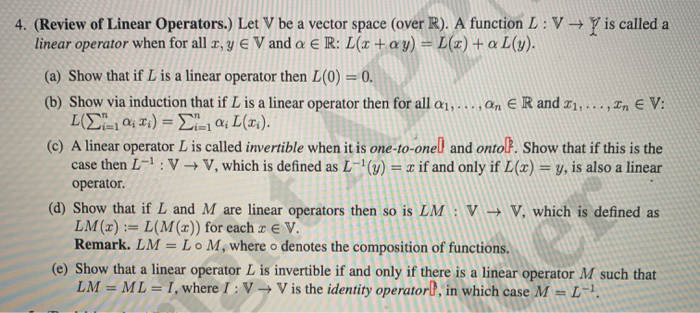 Solved 4. (Review of Linear Operators.) Let V be a vector | Chegg.com