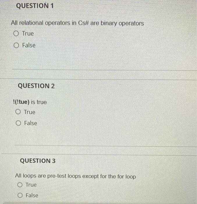 Solved All relational operators in Cs# are binary operators | Chegg.com