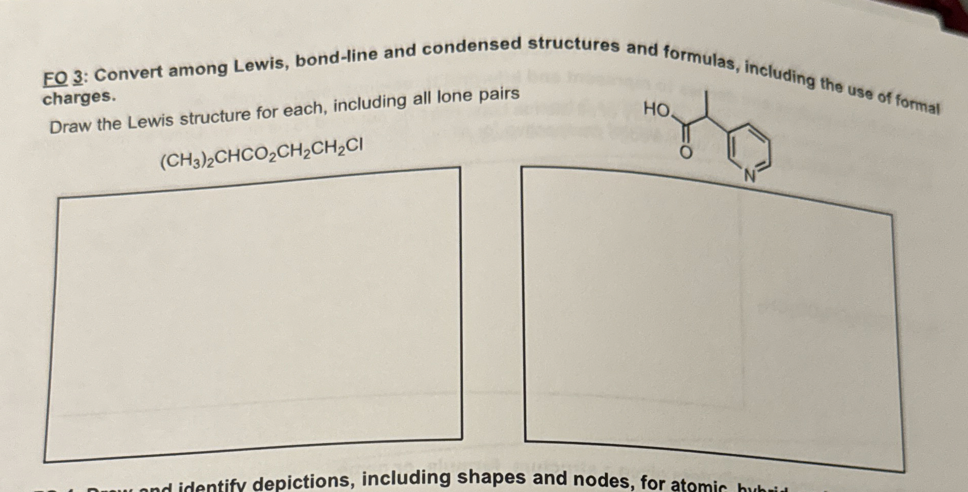 Solved FO 3: Convert among Lewis, bond-line and condensed | Chegg.com