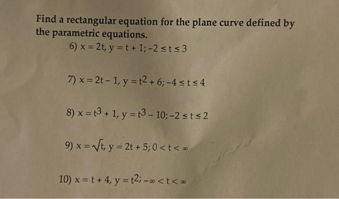 Solved Find a rectangular equation for the plane curve | Chegg.com