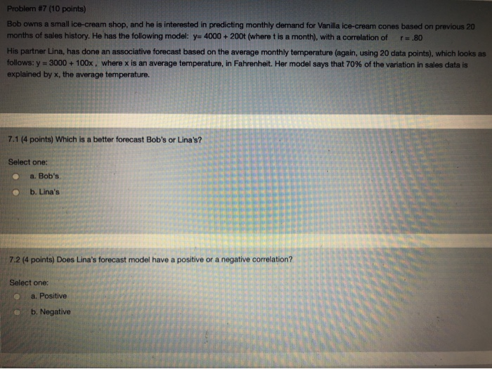 Solved Problern #7 (10 points) Bob owns a small ice-cream | Chegg.com