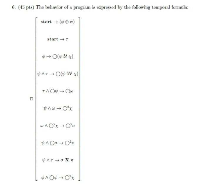 6. (45 pts) The behavior of a program is exprepsed by | Chegg.com