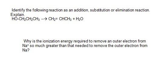 Solved Identify the following reaction as an addition, | Chegg.com