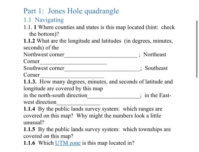 Solved Part 1: Jones Hole quadrangle 1.1 Navigating 1.1. 1 | Chegg.com