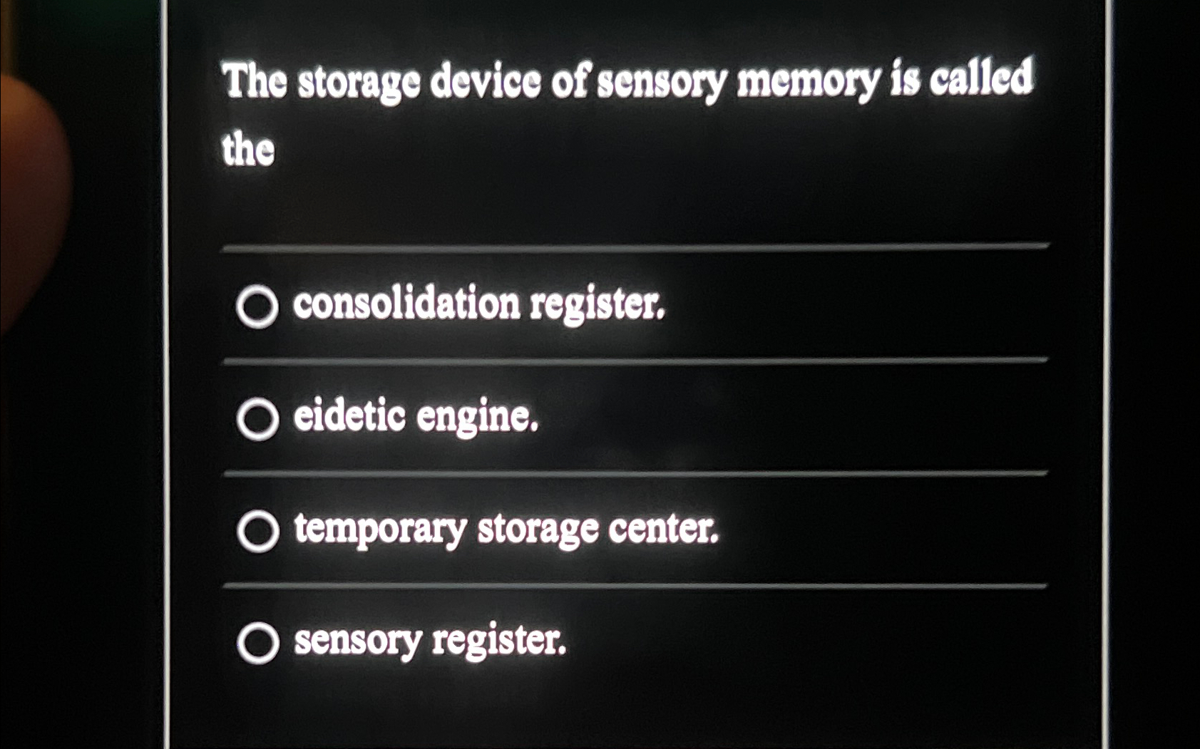 Solved The storage device of sensory memory is called | Chegg.com