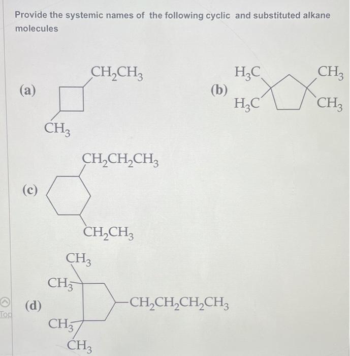 Solved Provide the systemic names of the following cyclic | Chegg.com