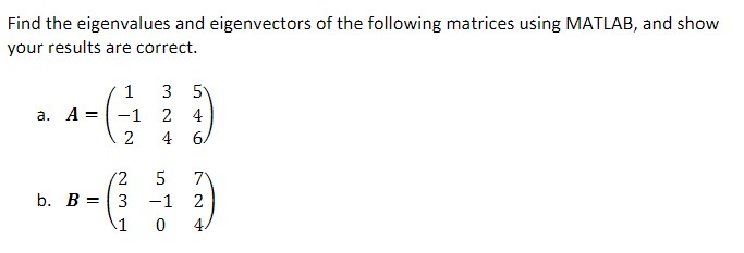 Find The Eigenvalues And Eigenvectors Of The