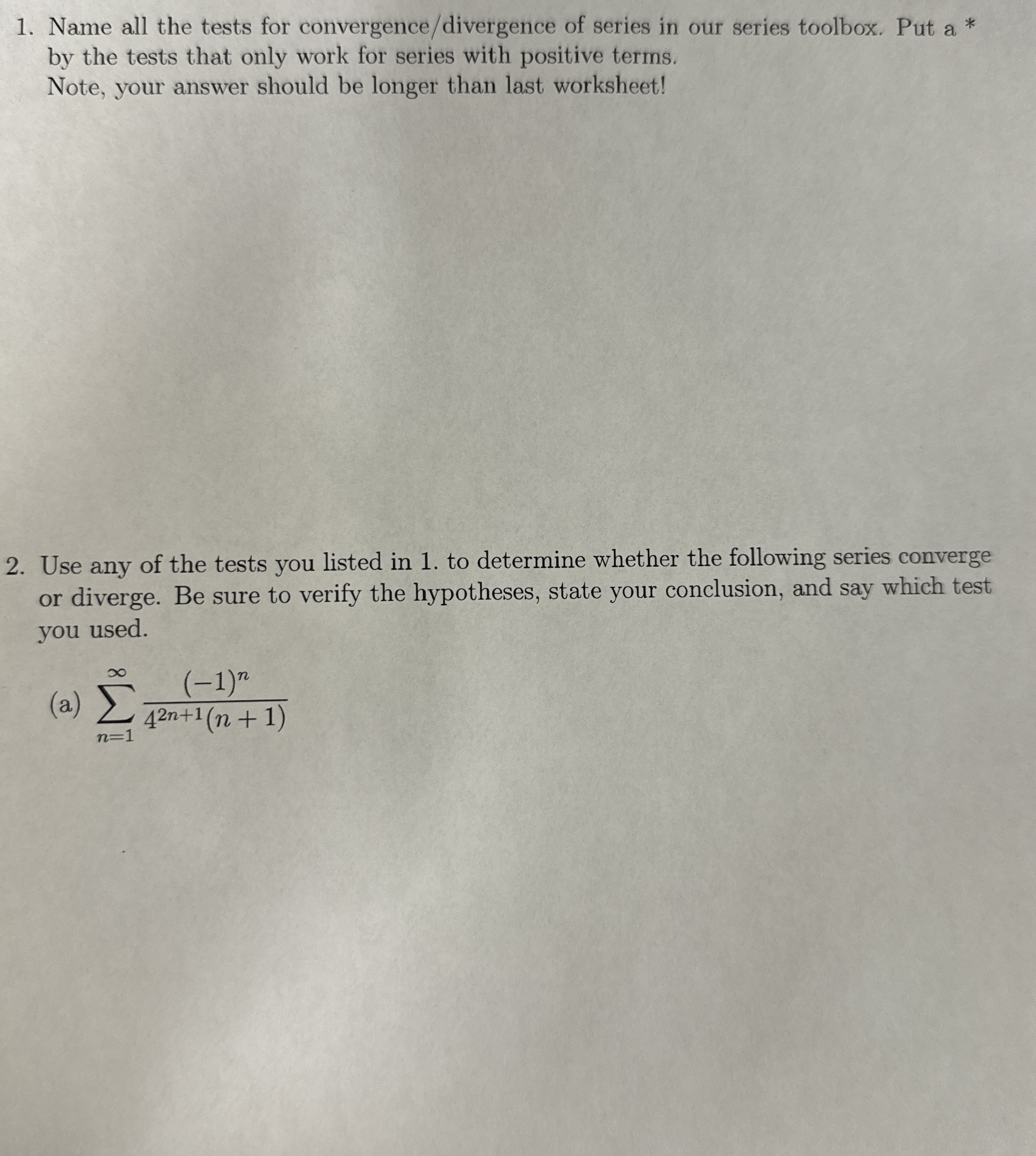 Solved Name all the tests for convergence/divergence of | Chegg.com