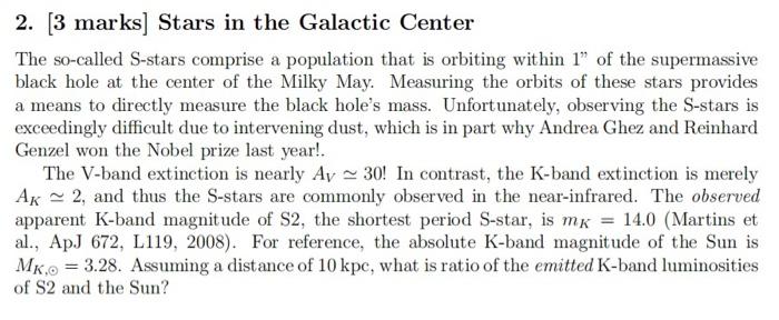 Solved 2. [3 marks] Stars in the Galactic Center The | Chegg.com