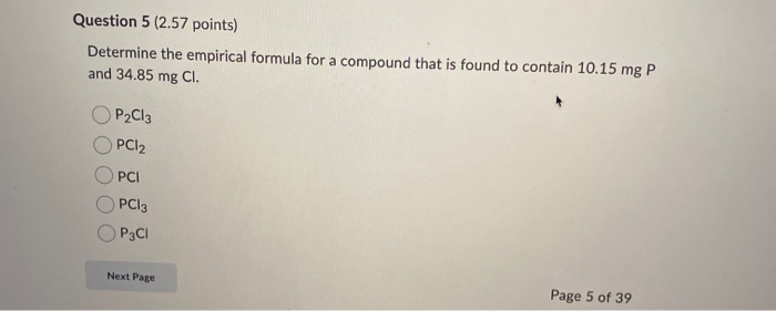 Solved Question 5 (2.57 points) Determine the empirical | Chegg.com