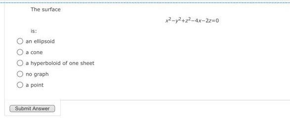 Solved The surface x2−y2+z2−4x−2z=0 is: an ellipsoid a cone | Chegg.com