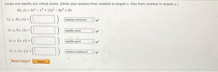 Solved Locate and classify any critical points. (Order your | Chegg.com