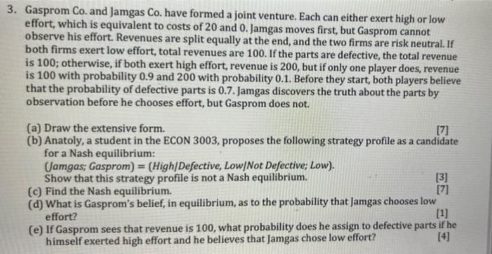 Solved 3. Gasprom Co. and Jamgas Co. have formed a joint | Chegg.com