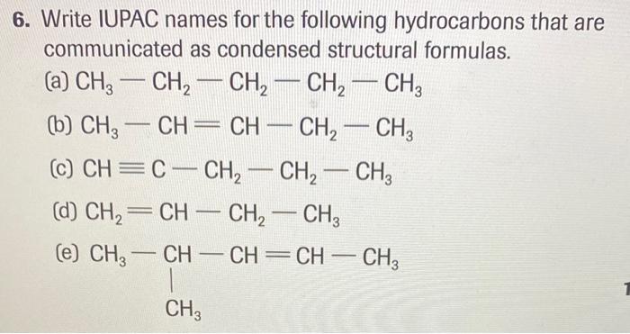 6. Write IUPAC names for the following hydrocarbons | Chegg.com