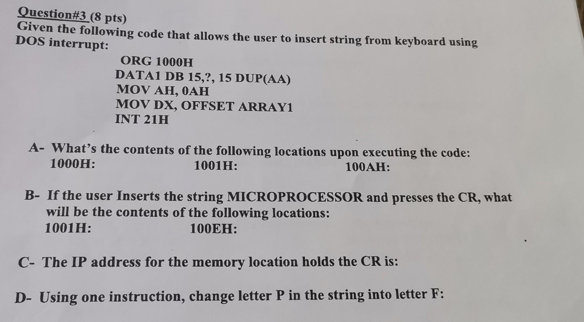 Solved Given the following code that allows the user to | Chegg.com