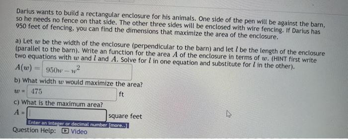 Solved Darius wants to build a rectangular enclosure for his | Chegg.com