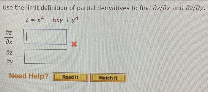 Solved Use the limit definition of partial derivatives to | Chegg.com